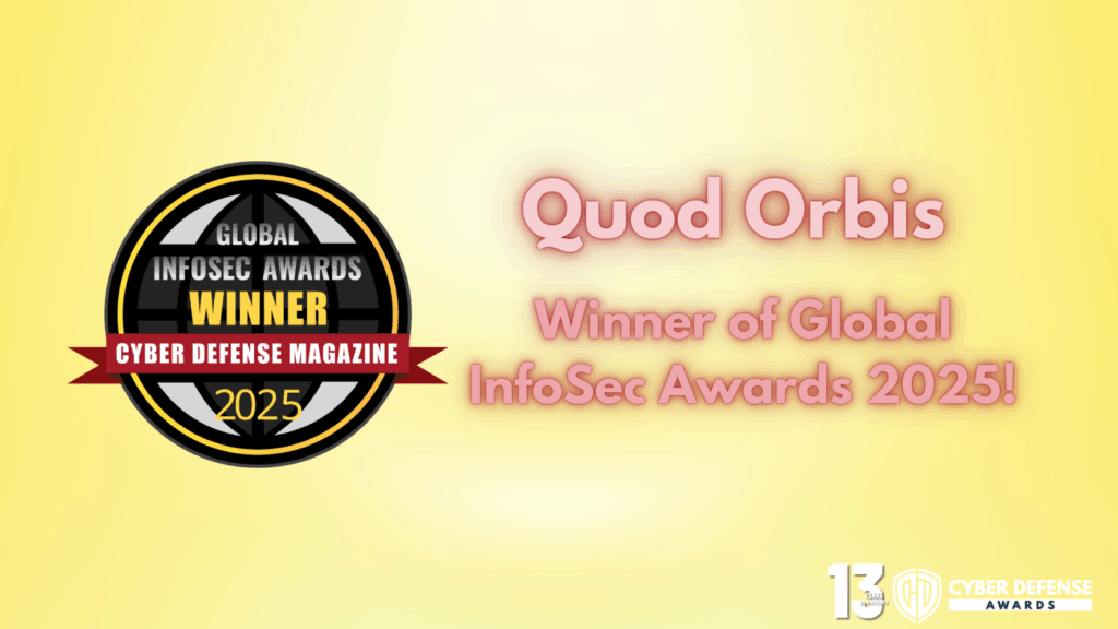 Quod Orbis Named a Market Leader in Continuous Controls Monitoring at the 2025 Global InfoSec ...